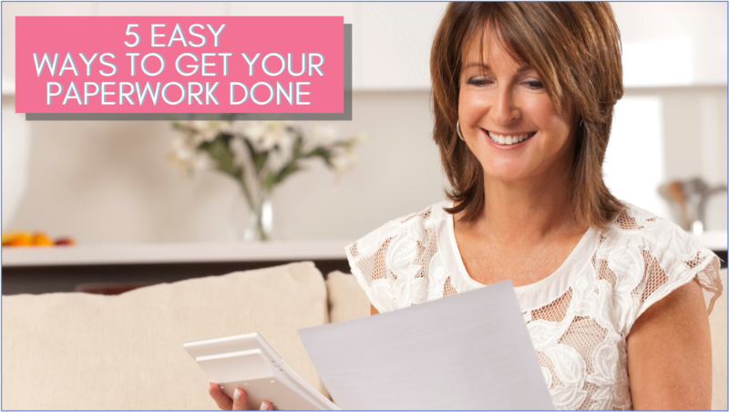Free Webinar "5 Easy Ways to Get Your Paperwork Done!" | Marcia ...